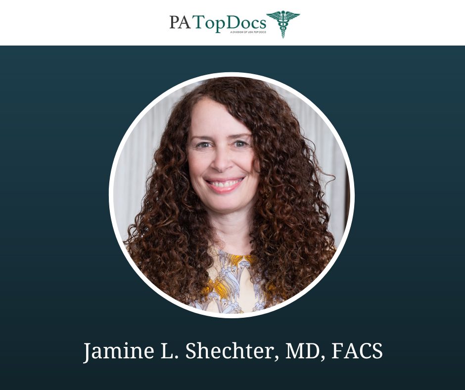 PA Top Docs Approves Jamine L. Shechter, MD, FACS of Phoenixville Eye ...